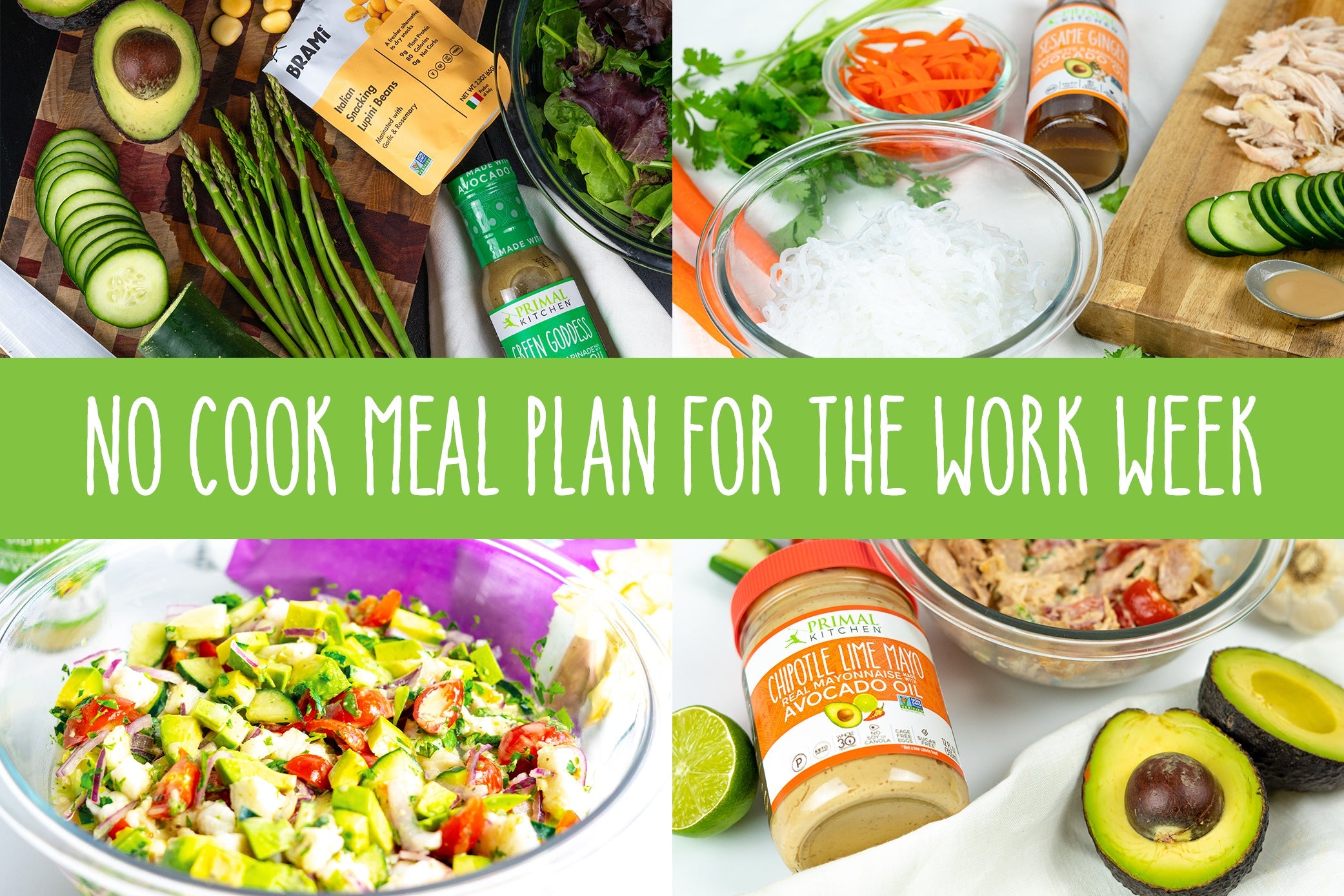 No Cook Meal Plan for the Work Week | Primal Kitchen®